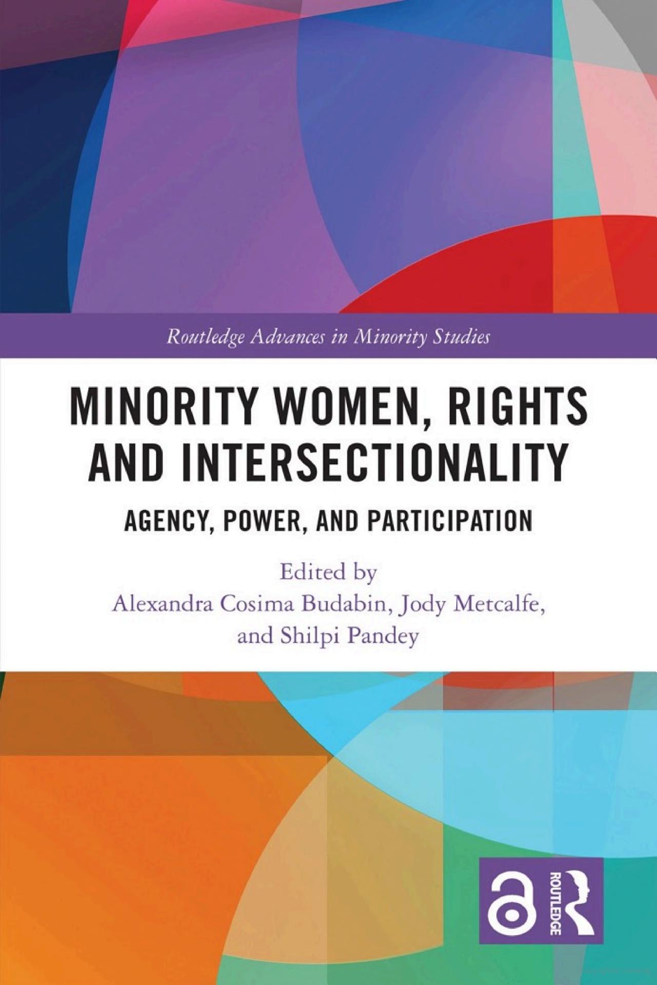 Minority Women, Rights and Intersectionality – Agency, Power, and ...