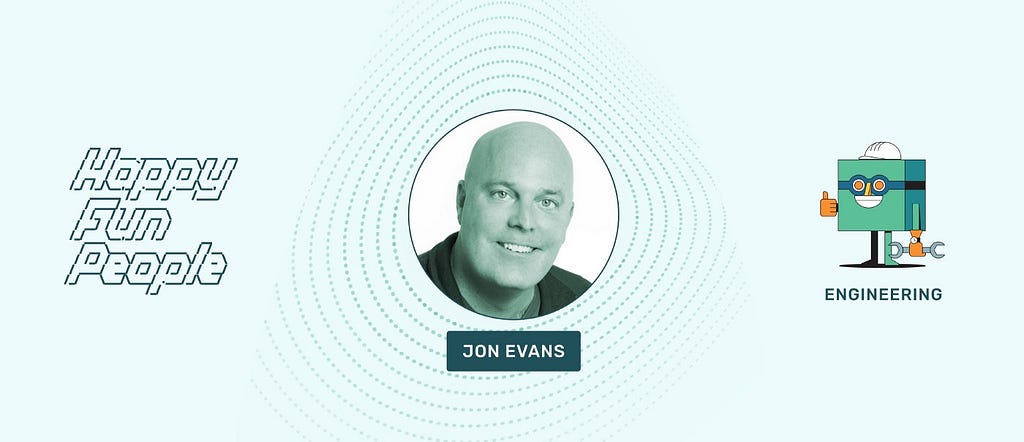 HFC | Meet Jon Evans: CTO, Novelist, and Tech Veteran | HappyFunCorp