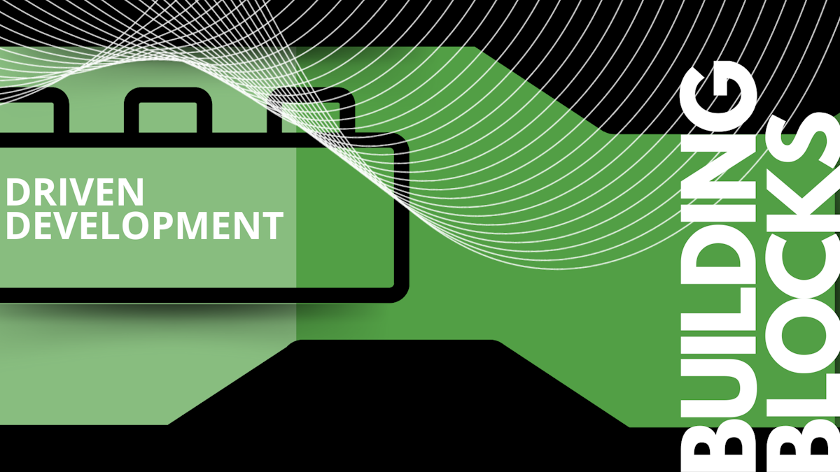 Conclusion Building block Template Driven Development