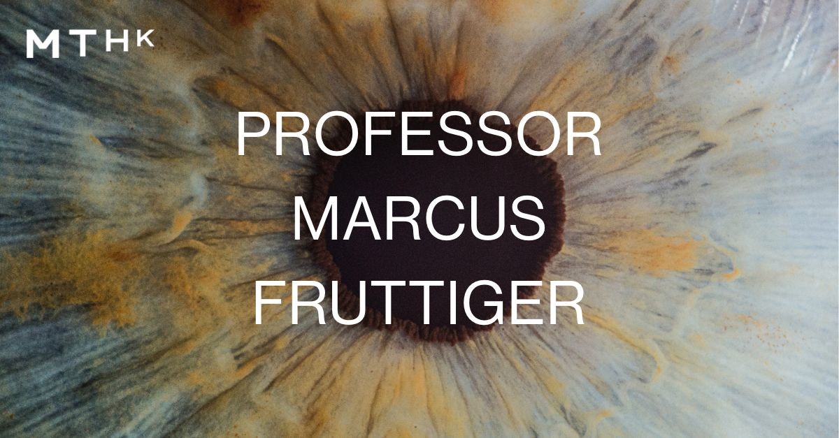 Professor Marcus Fruttiger | Expert Eye Care | MTHK