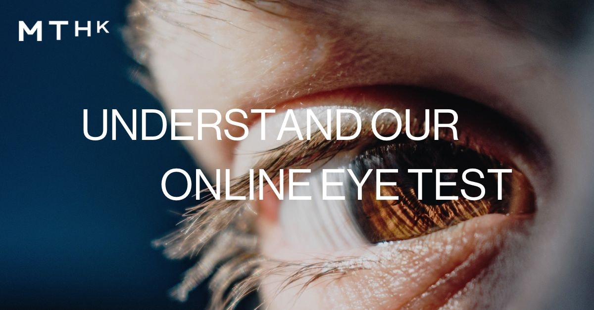 Understand Your Online Eye Test Results | MTHK