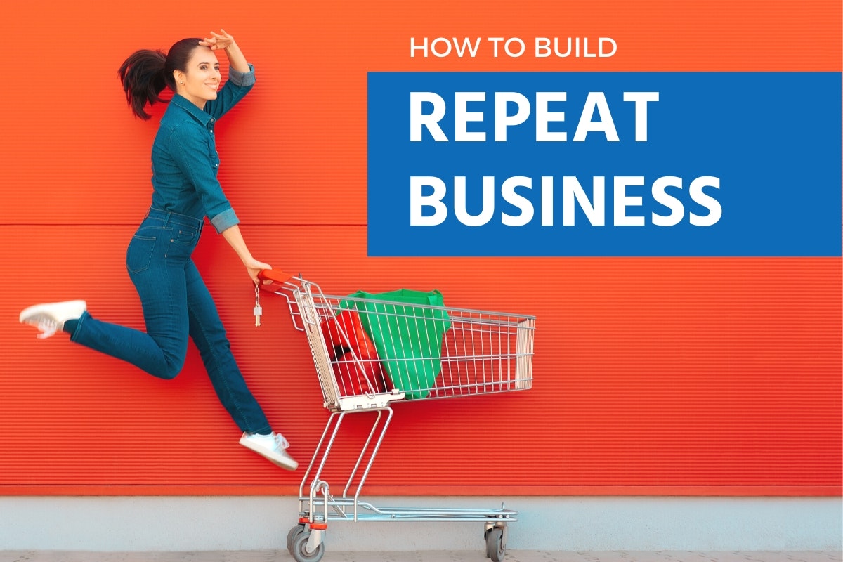 3 ways to attract repeat business
