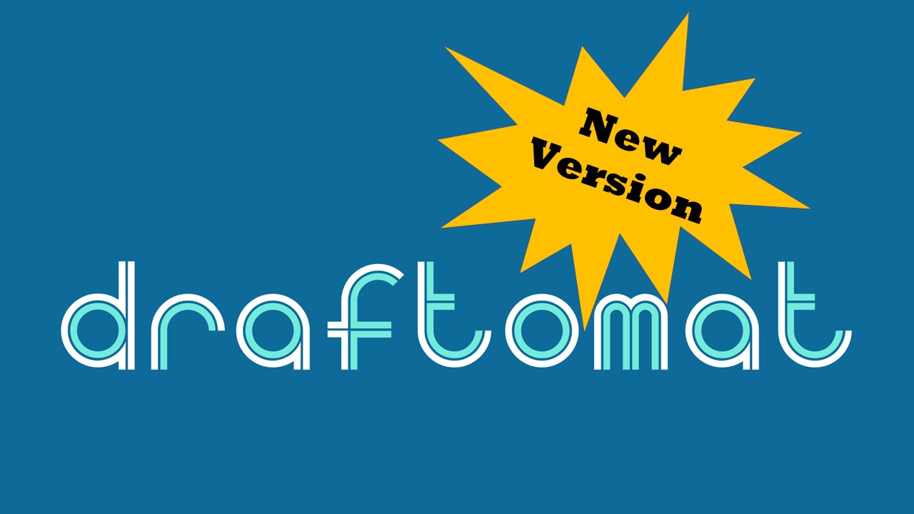 New version of Draftomat released! | Draftomat