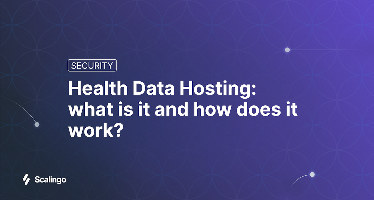 HDS Certification Explained: Scalingo’s Guide to Hosting Health Data in ...