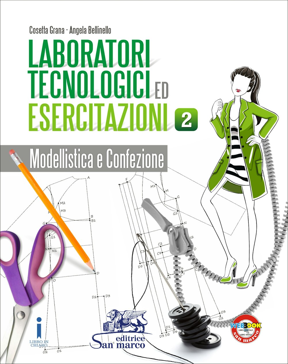 Laboratori Tecnologici ed Esercitazioni 2 - Modellistica e Confezione ...