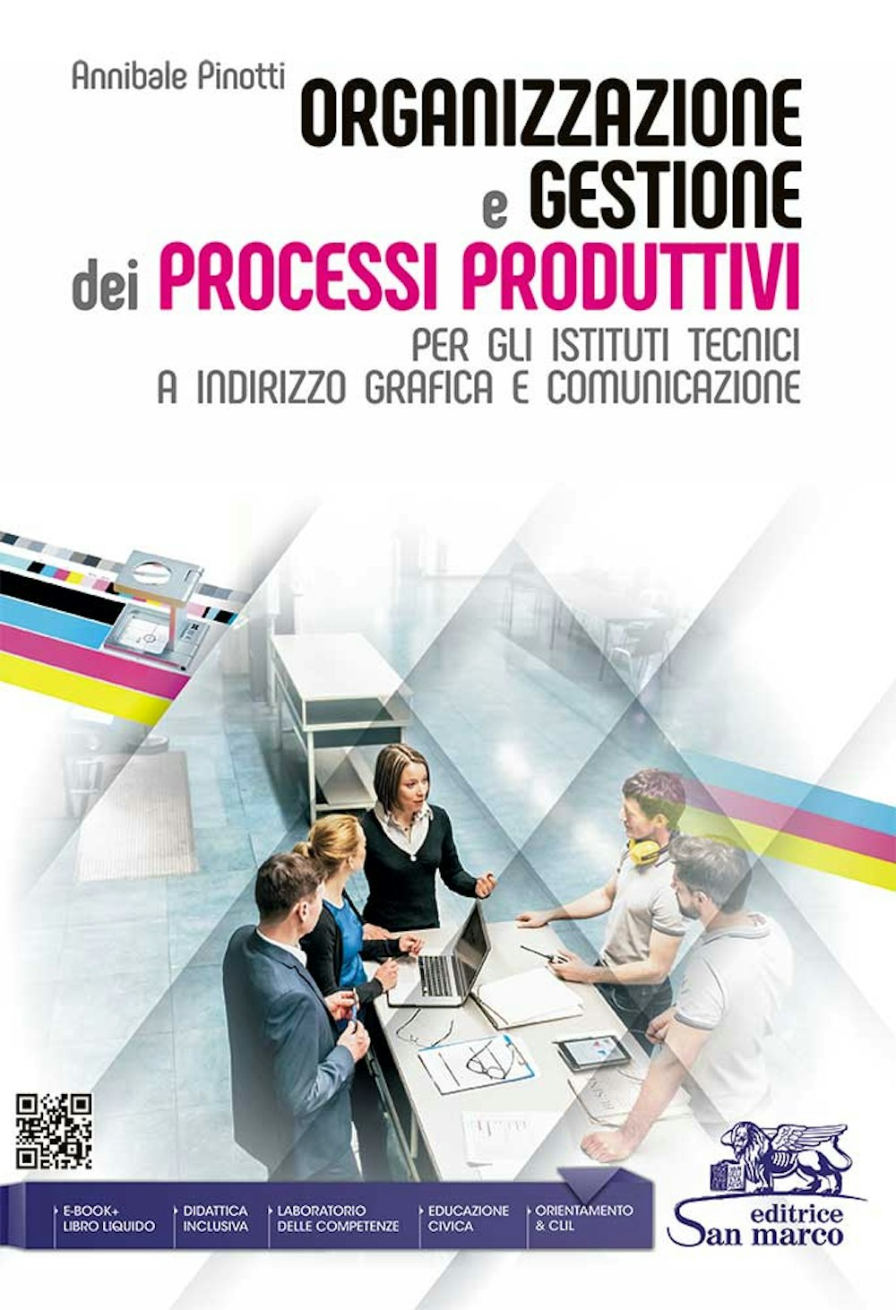 Organizzazione e gestione dei processi produttivi | Editrice San Marco