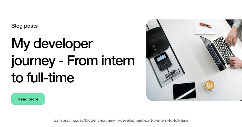 My developer journey - From intern to full-time