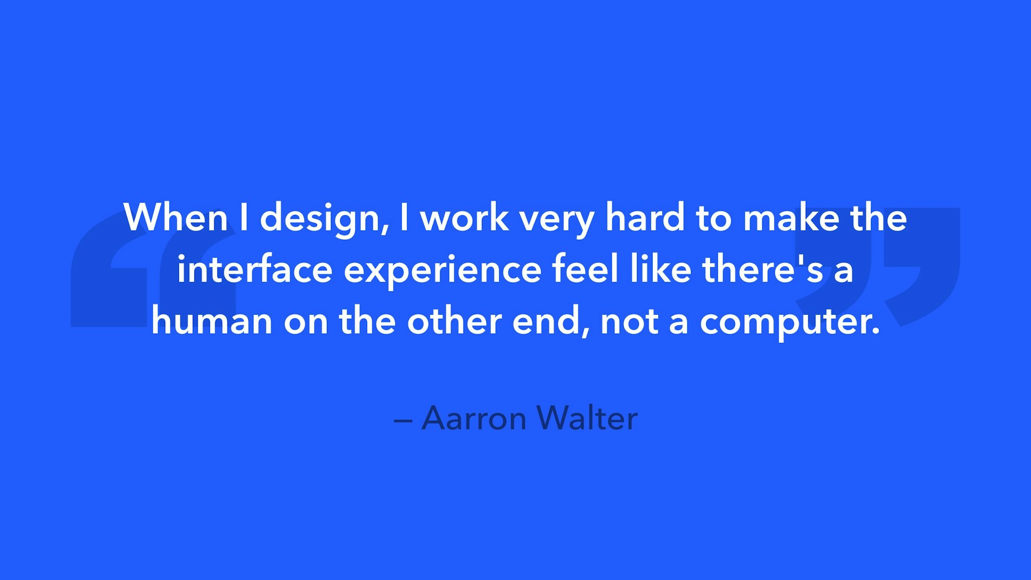 5 design quotes that illustrate modern UX practices