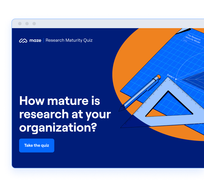 Research Maturity Model Report | Maze
