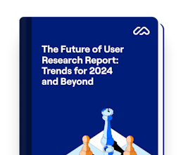 The Future of User Research Report 2024 | Maze