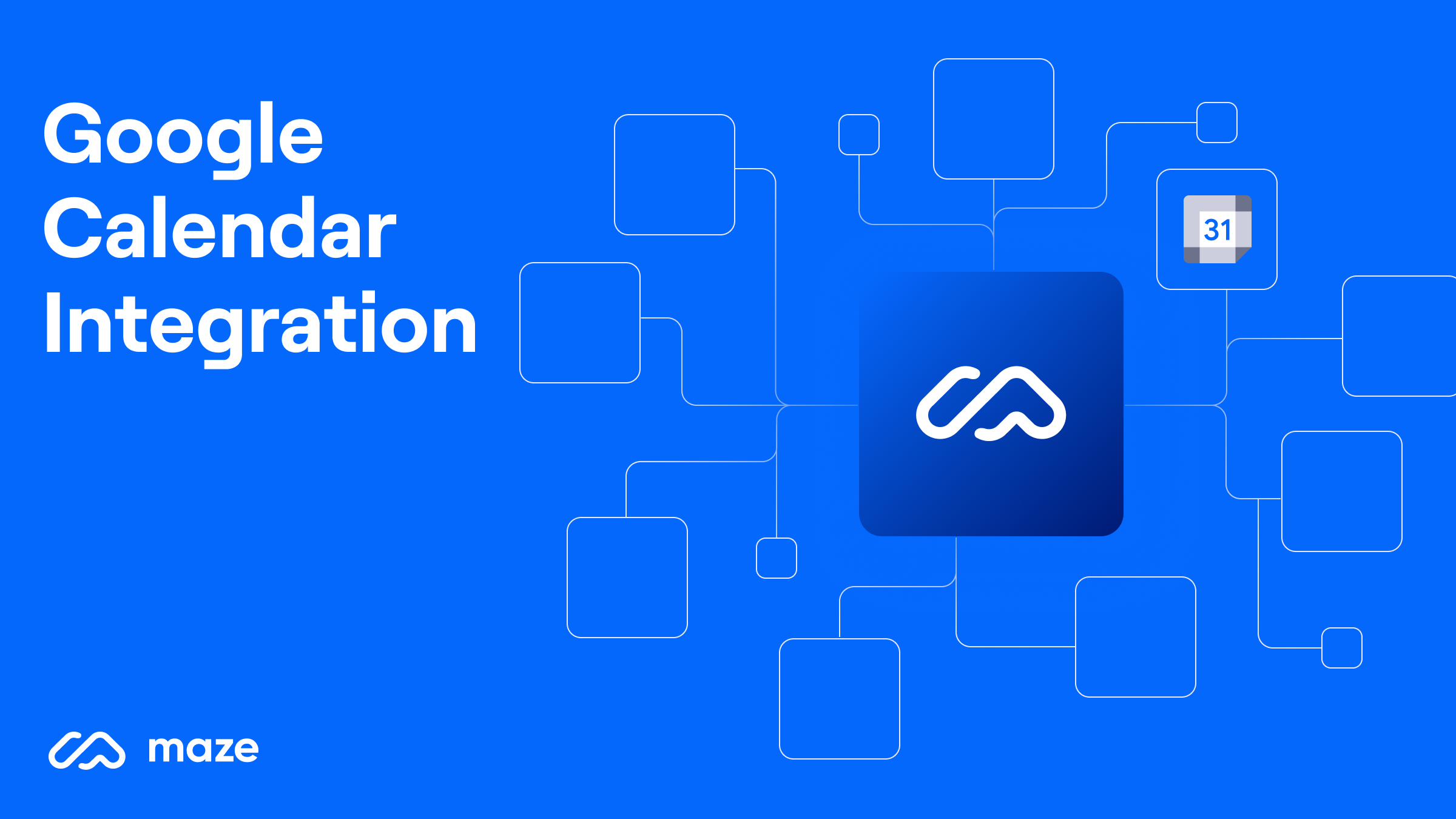 Google Calendar Integration with Maze | Maze + Google Calendar