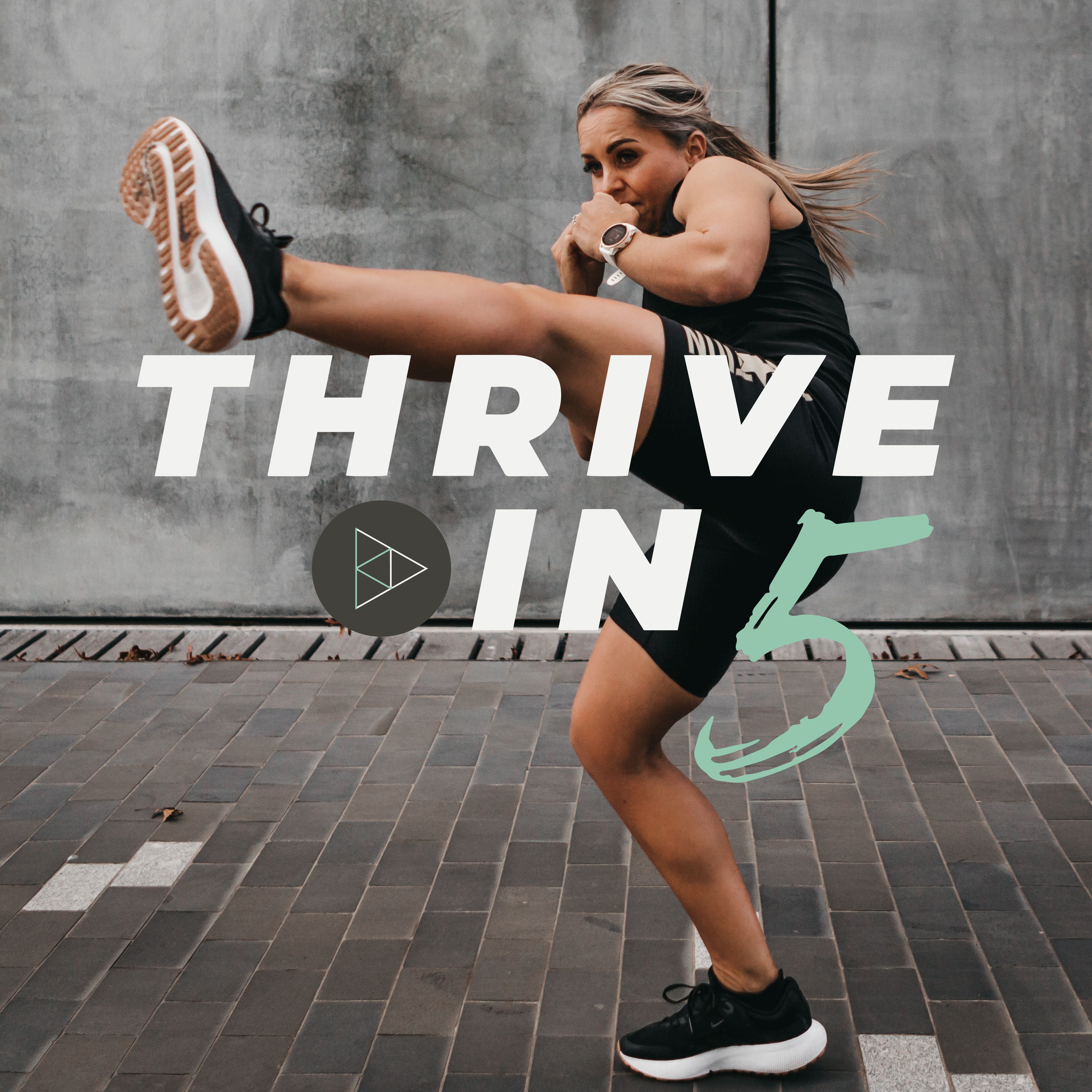 The Top 5 Benefits of Thrive in 5!
