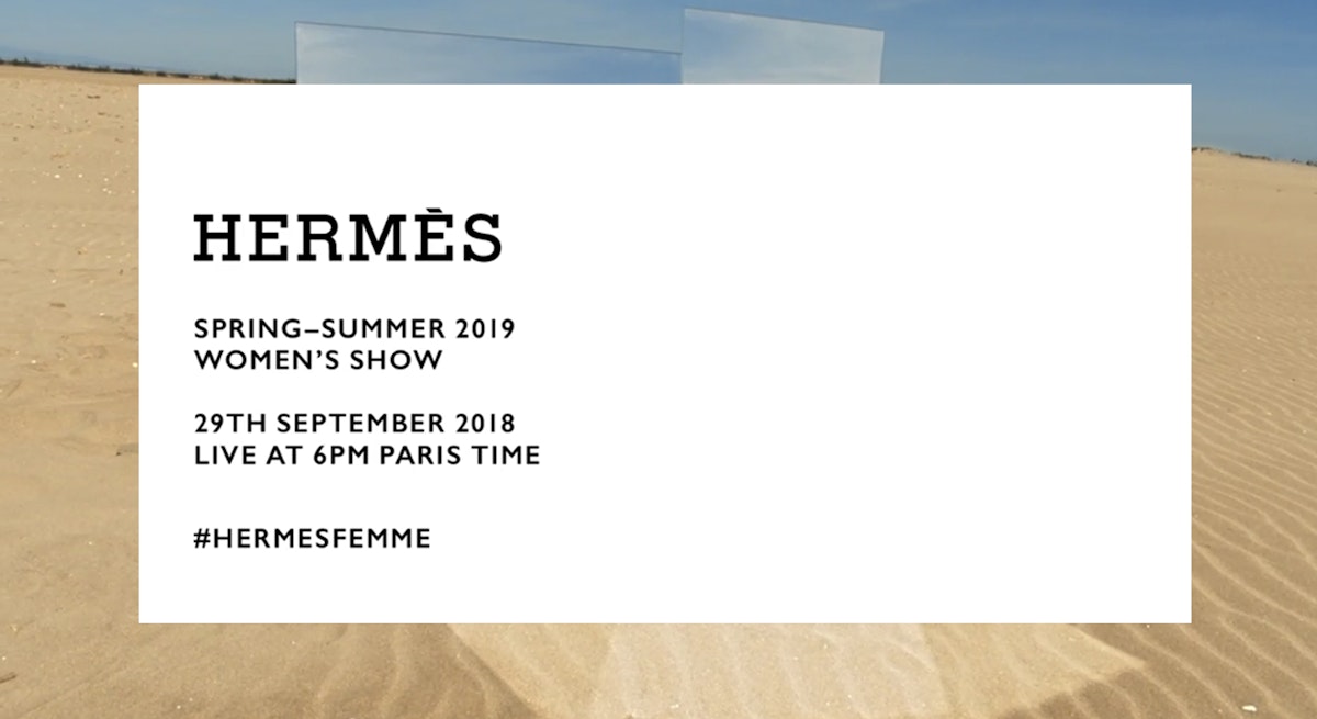 You're Invited: Hermès Spring 2019