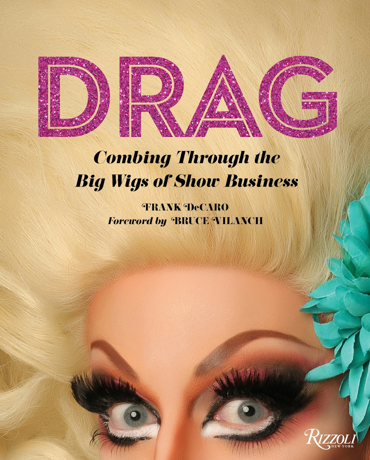 Frank DeCaro Schools Us on The World of Drag