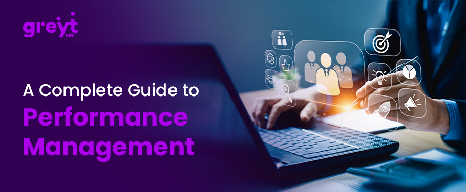 A Complete Guide to Performance Management