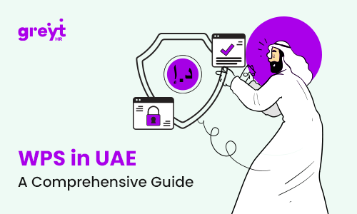 Understanding UAE’s Wage Protection System (WPS)