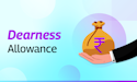 Dearness Allowance (DA) Meaning, Rate, Calculation & Latest News 2026