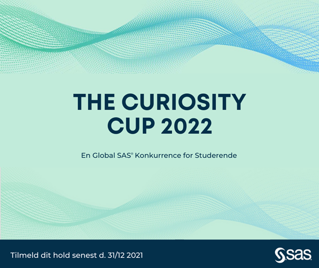 SAS Institute: THE CURIOSITY CUP 2022 - ALT ANDET LIGE