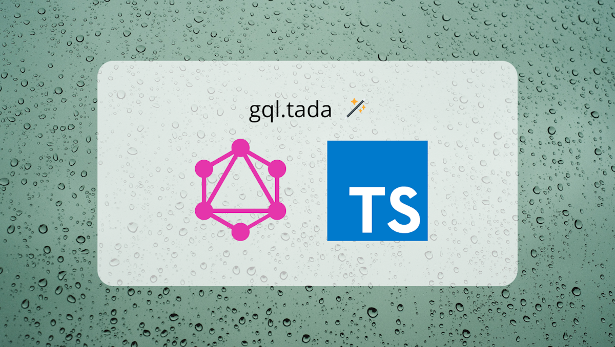 How to Use gql.tada in a Next.js App - Simplified GraphQL Setup