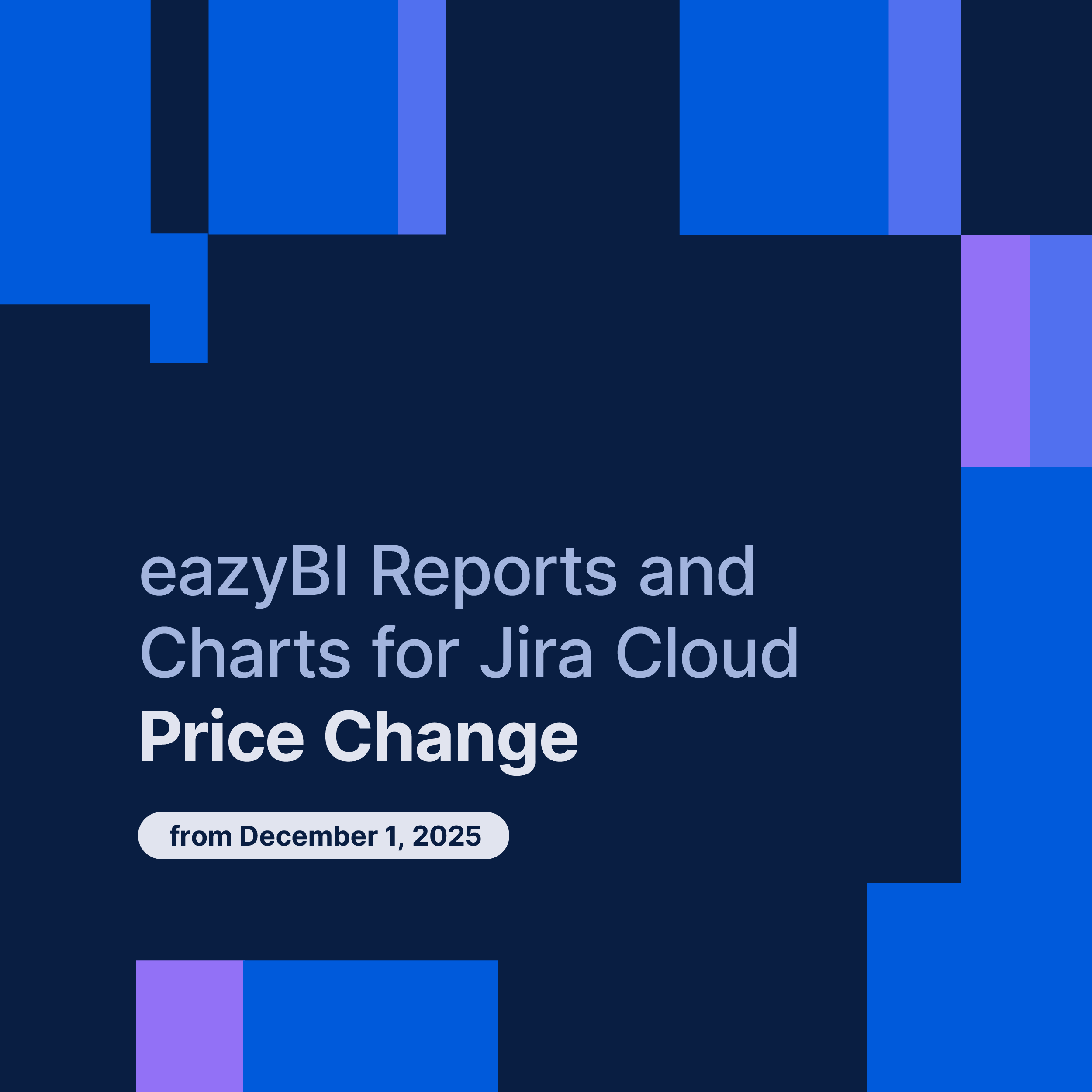 Announcing Pricing Update for eazyBI for Jira Cloud