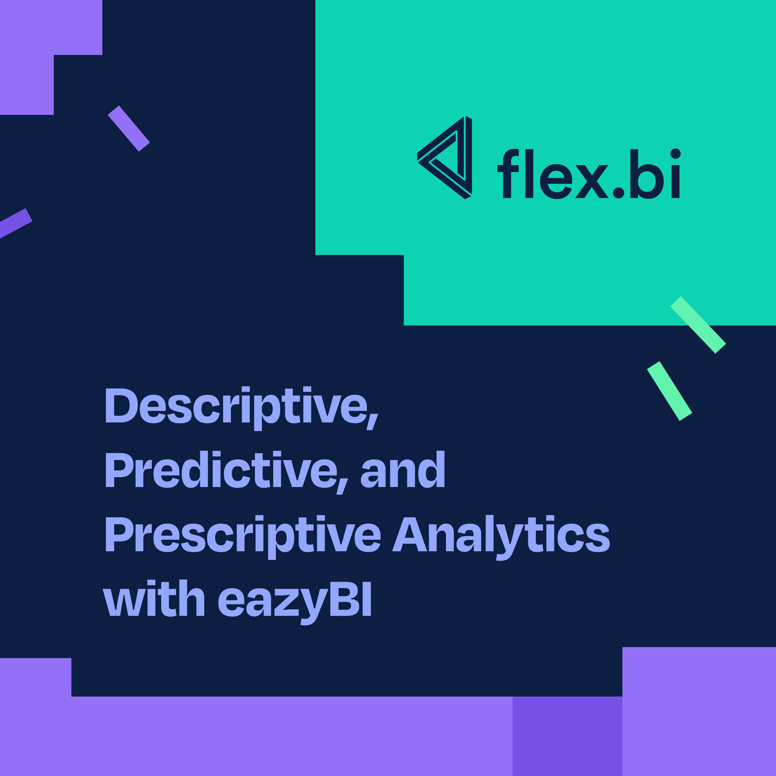 Descriptive, Predictive, Prescriptive Analytics with eazyBI