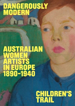 Dangerously Modern | Art Gallery of NSW