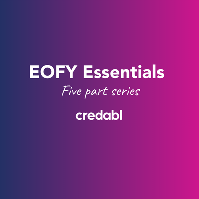 EOFY Essentials | Credabl