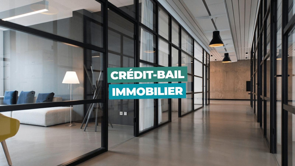 Tout savoir sur le crédit-bail immobilier : Guide complet