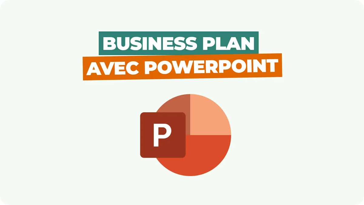 Comment faire un business plan sur PowerPoint