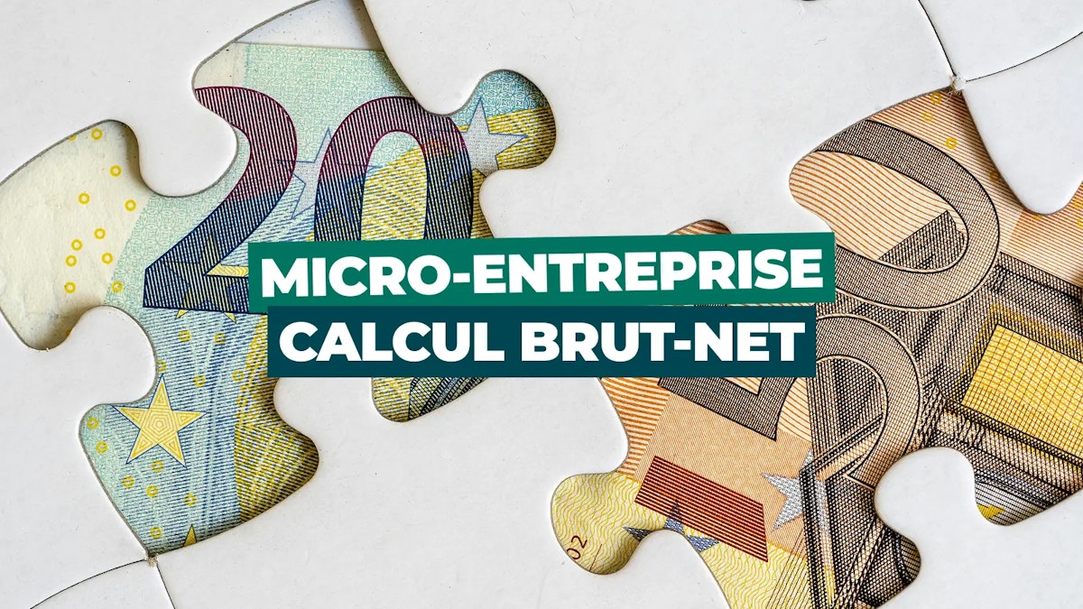 Brut vs Net en micro-entreprise : quel est le revenu réel