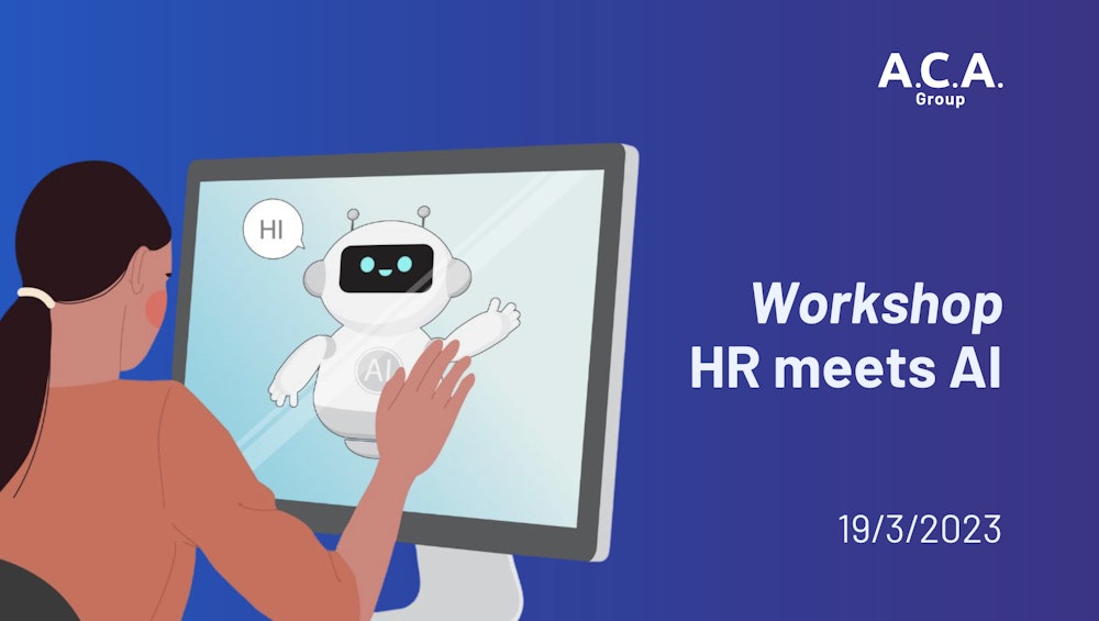 Workshop: HR meets AI - ACA Group