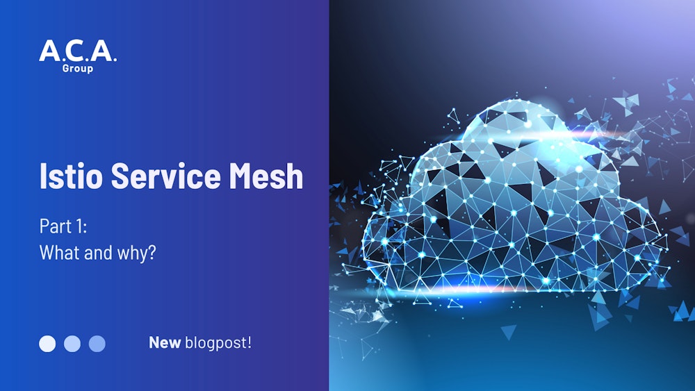 Istio Service Mesh: wat is het en wat zijn de voordelen
