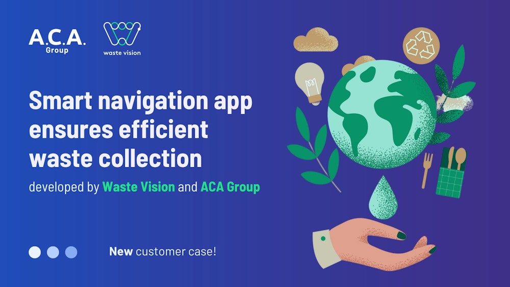 Efficient waste collection for Waste Vision thanks to smart navigation app