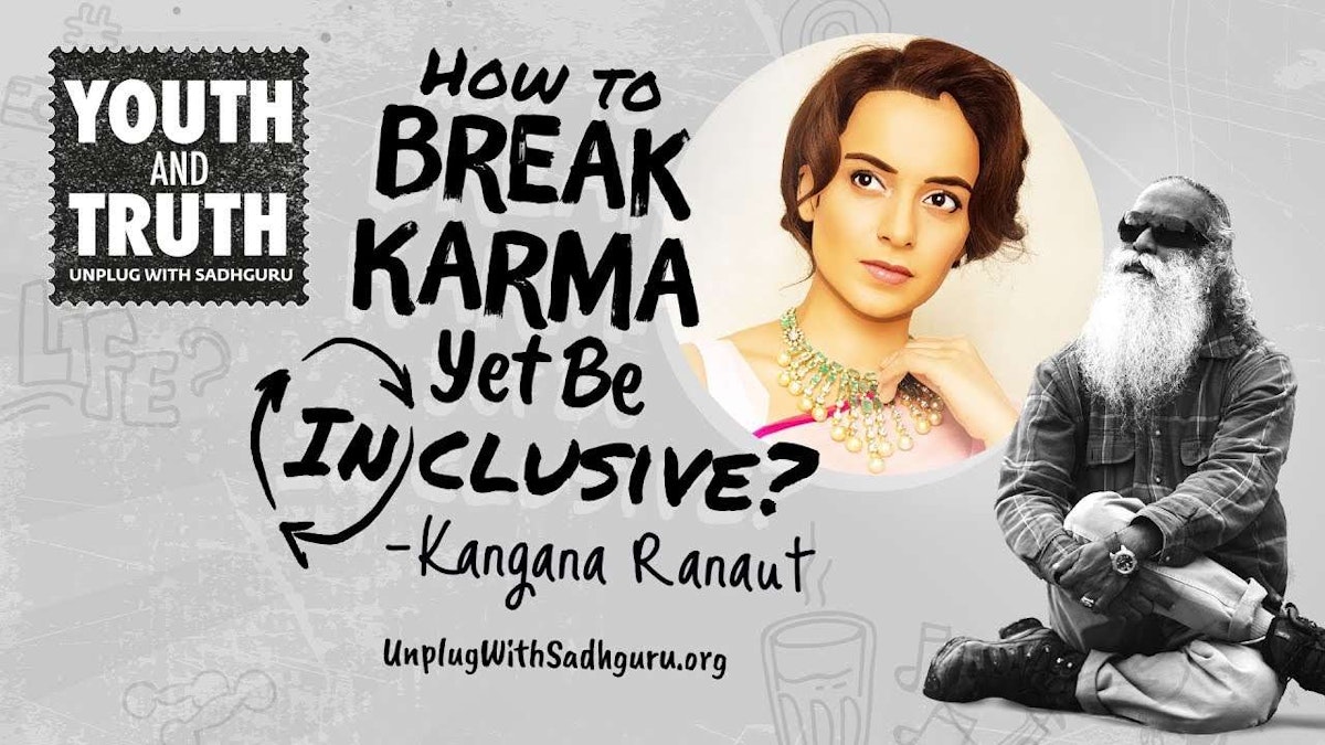 How To Break Karma Yet Be Inclusive? Kangana Ranaut Asks
