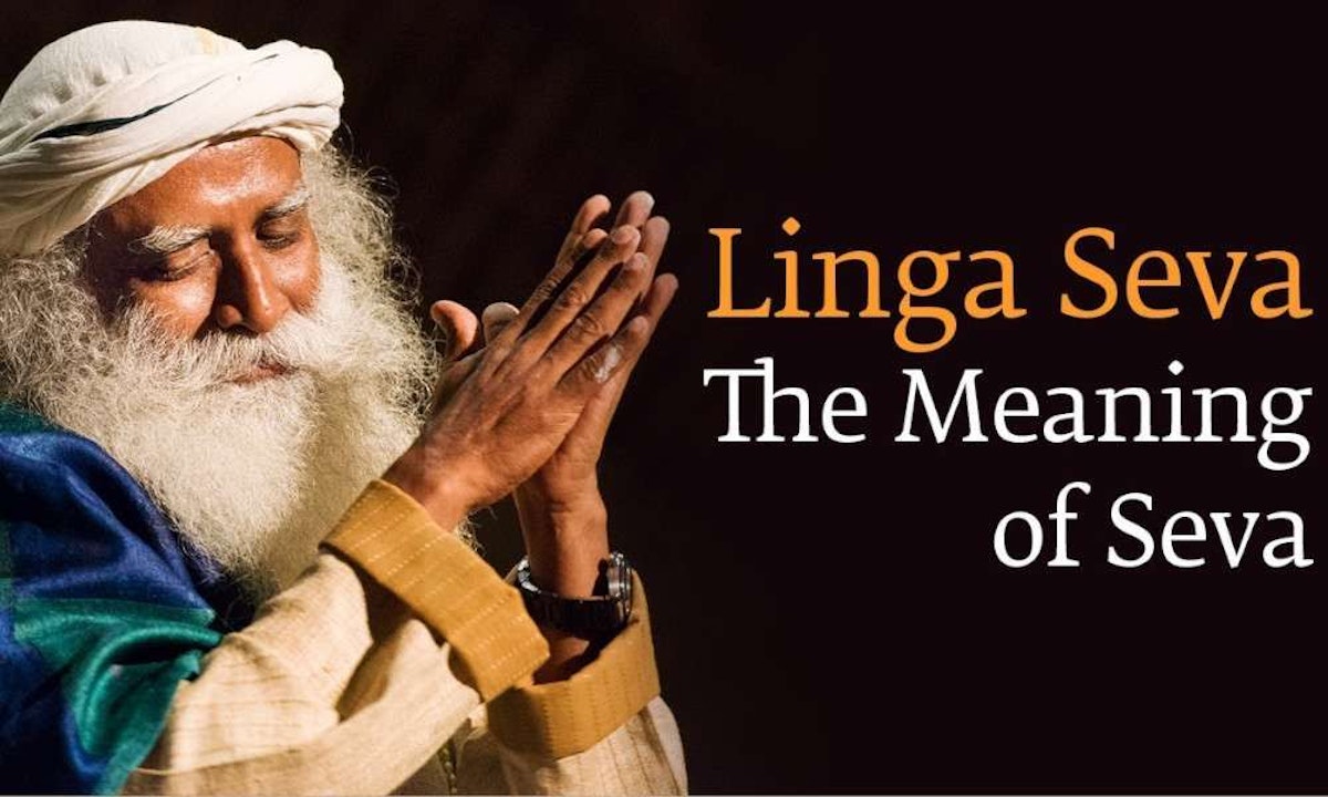 Linga Seva | The Meaning of Seva
