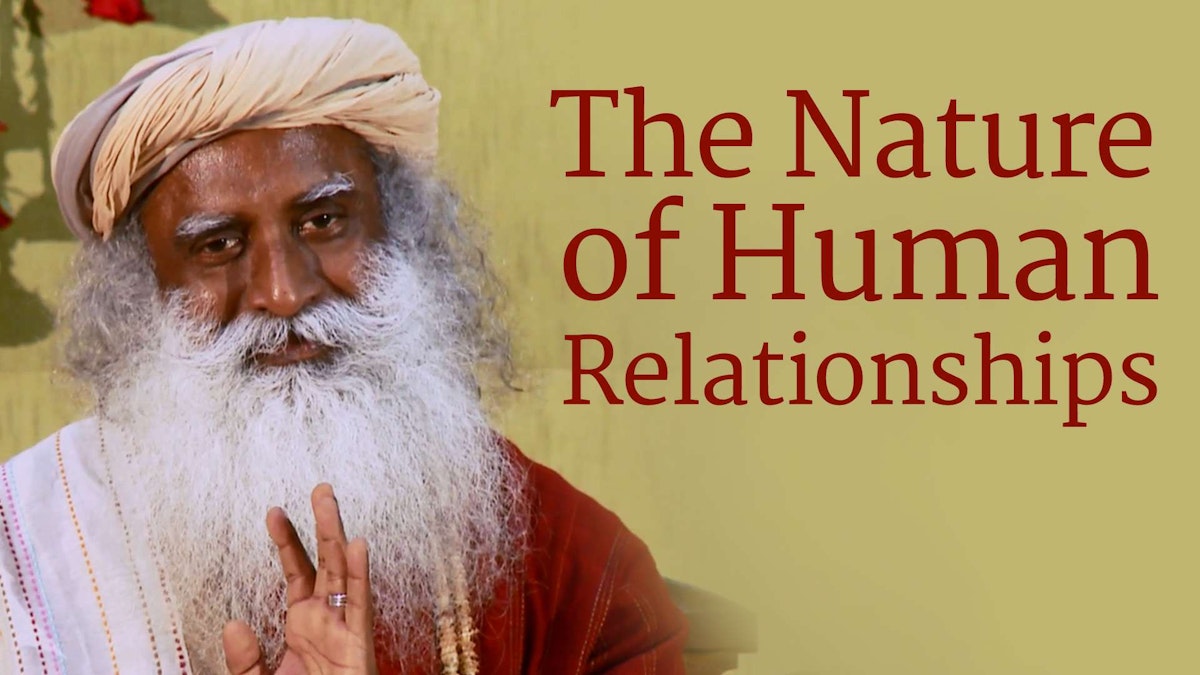 The Nature of Human Relationships