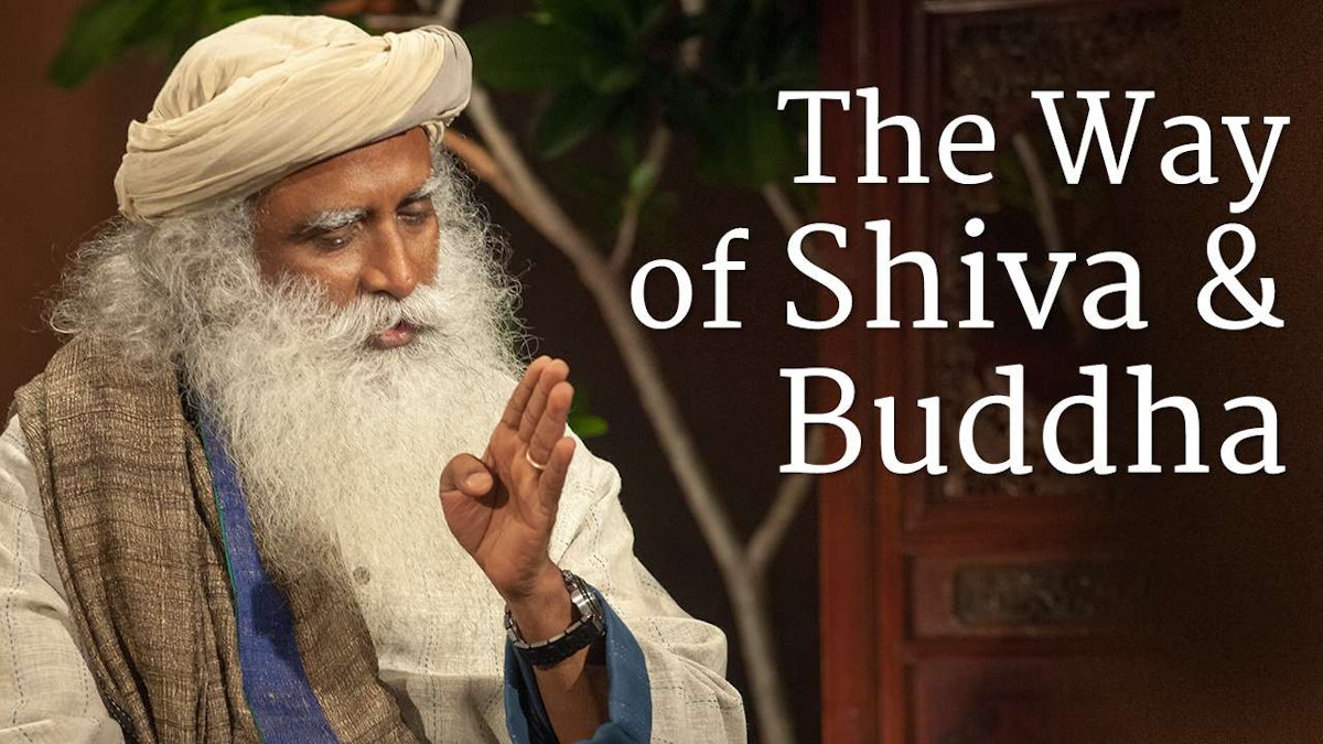 Watch the Video "The Way of Shiva and Buddha"