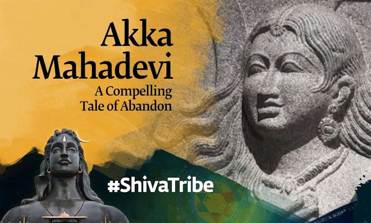 Akka Mahadevi - Shiva Devotees Unraveled