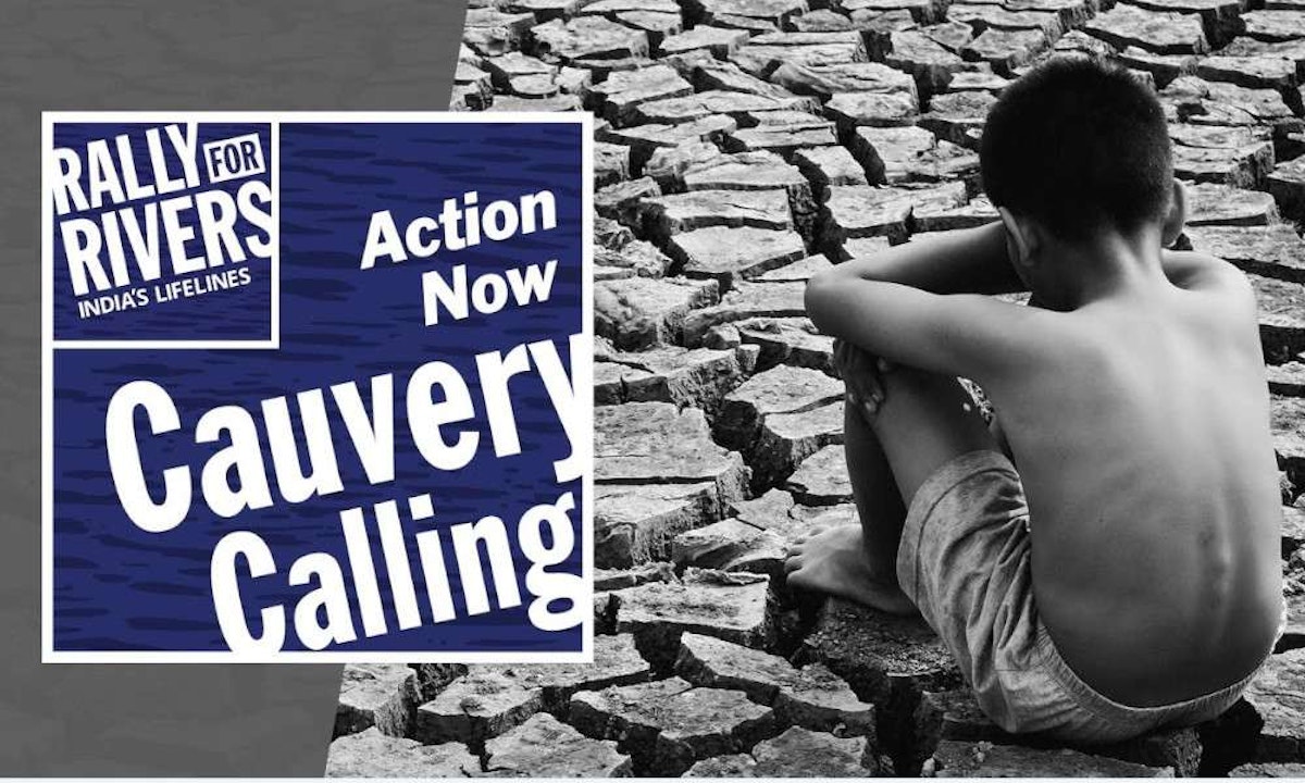 Cauvery Calling - Action Now to Save Cauvery