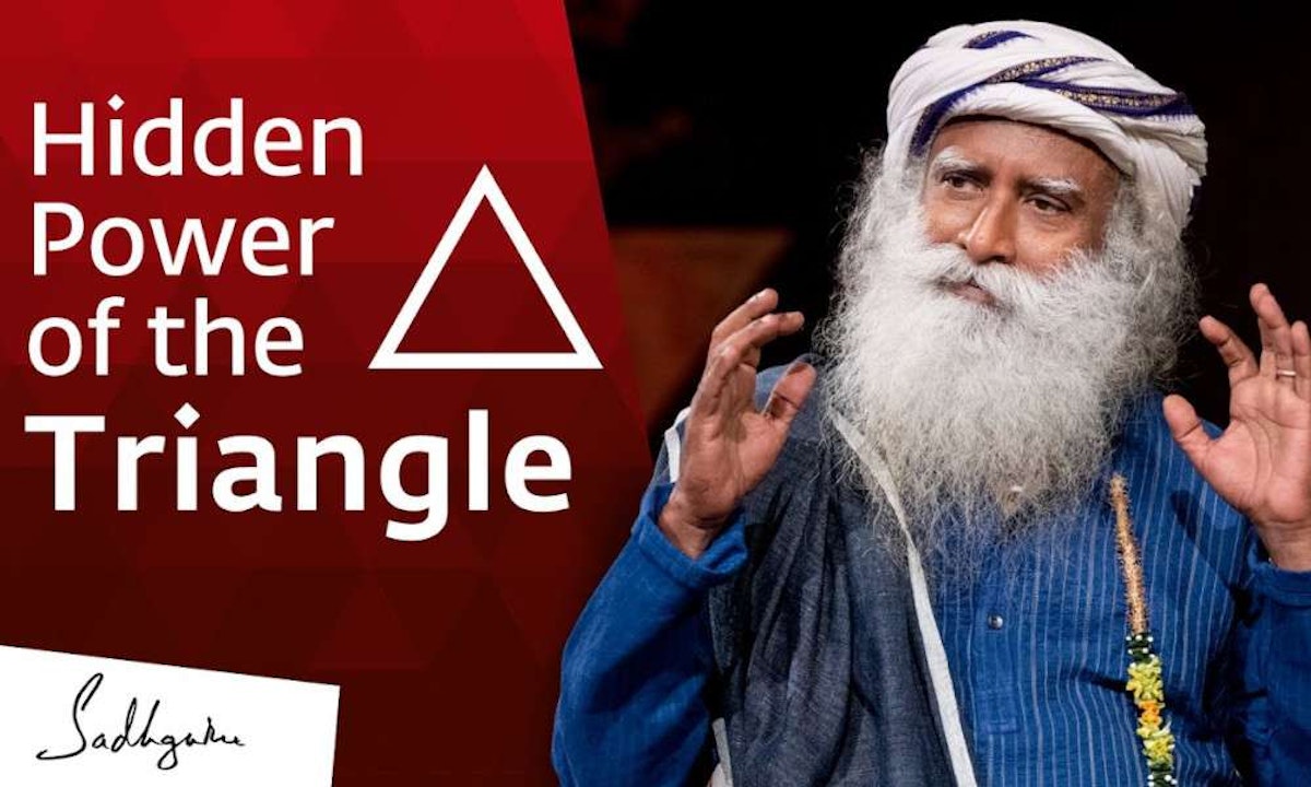 Sadhguru Reveals the Hidden Power of the Triangle