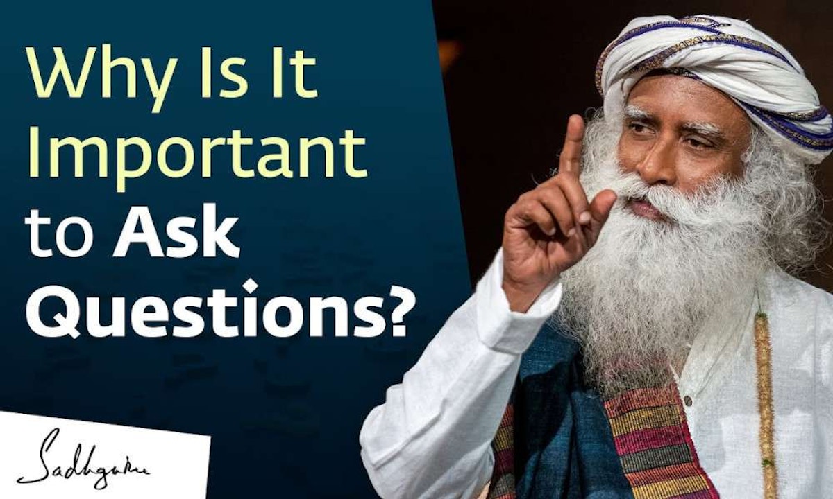 Why Is It Important to Ask Questions?