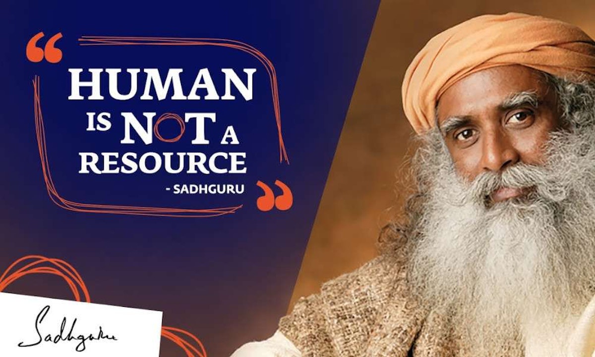 A Human is NOT a Resource | Sadhguru | HINAR 2021