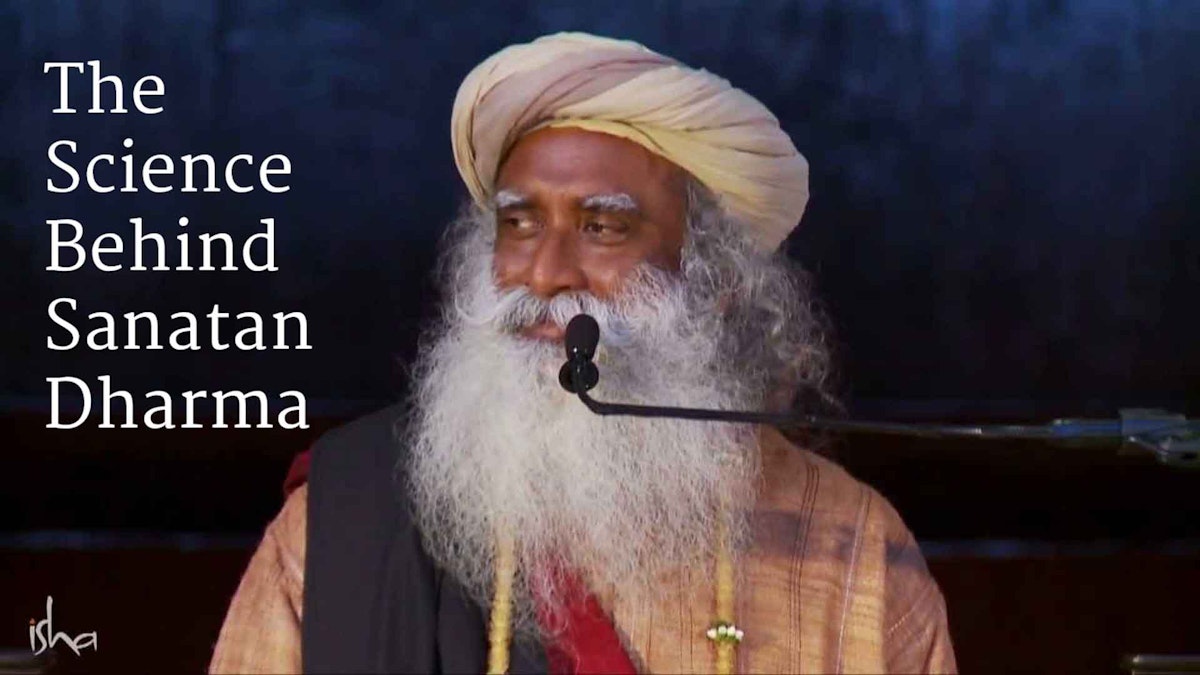 The Science Behind Sanatan Dharma
