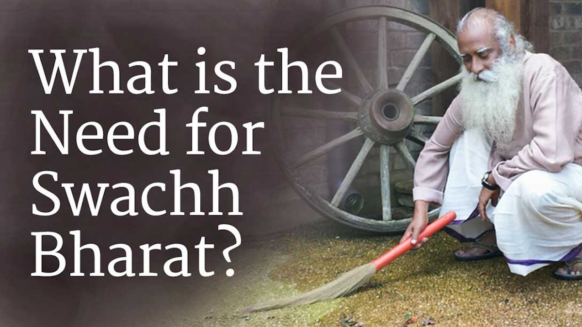 What is the Need for Swachh Bharat?