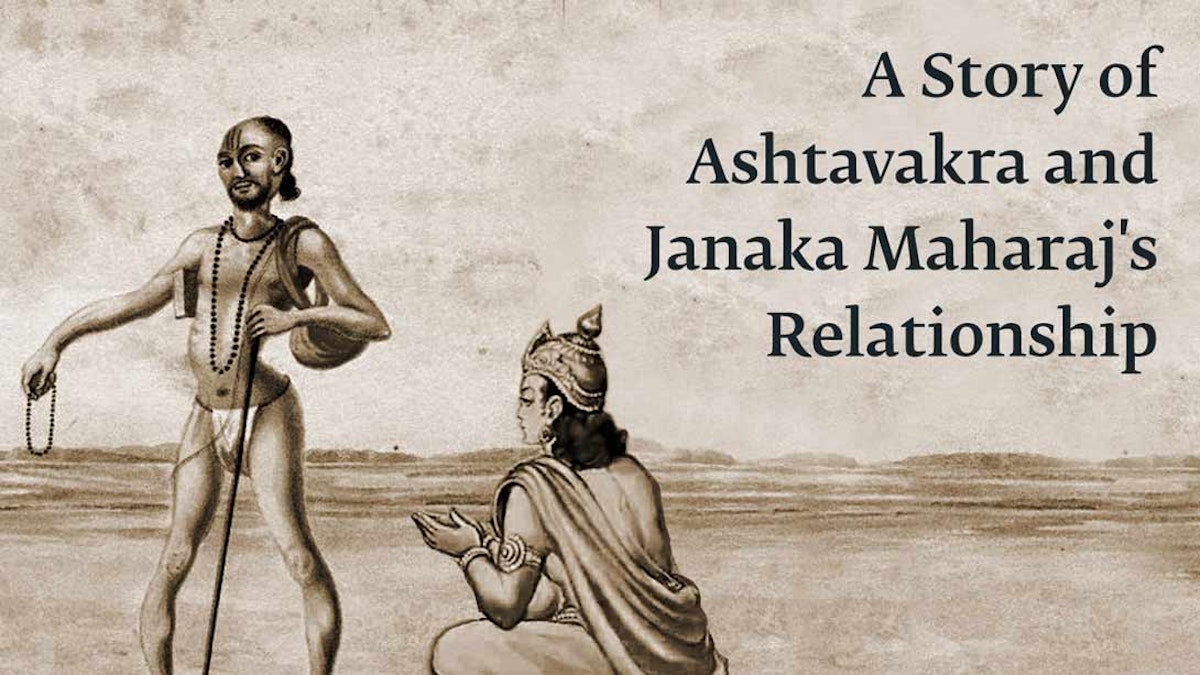 A Story of Ashtavakra and Janaka Maharaj's Relationship