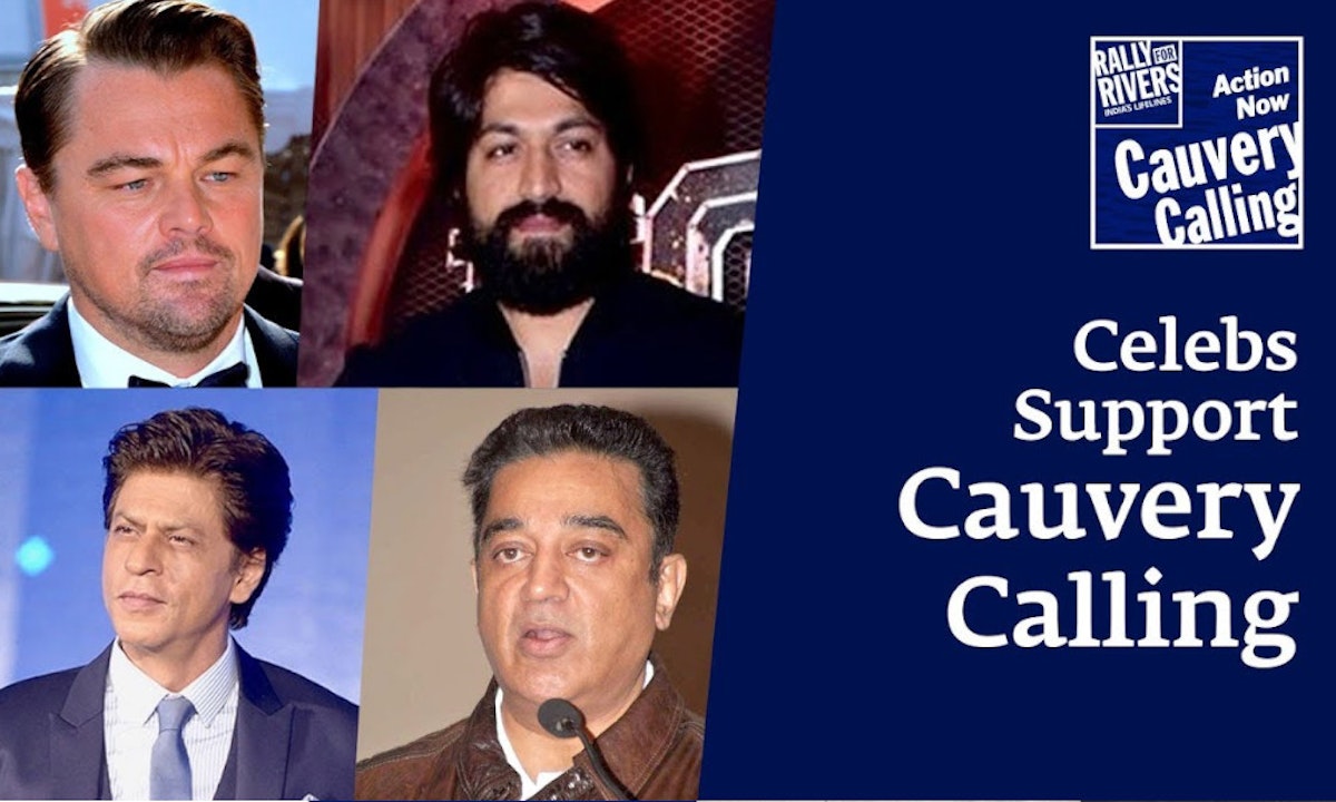 Celebrities Who Stood Up to Support Cauvery Calling