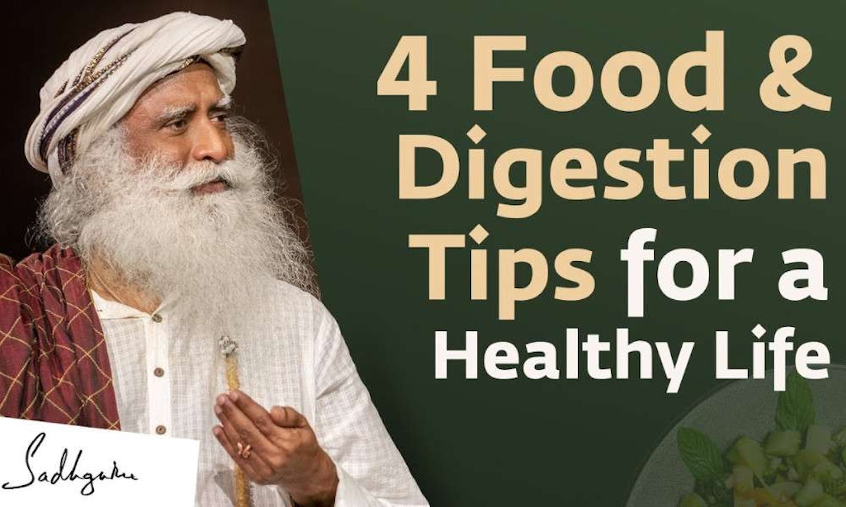 4 Food & Digestion Tips for a Healthy Life