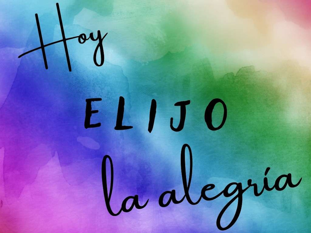 Elige ser alegre