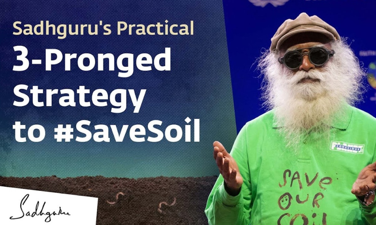 At UNCCD COP15, Sadhguru Presents a Practical 3-Pronged Strategy to ...