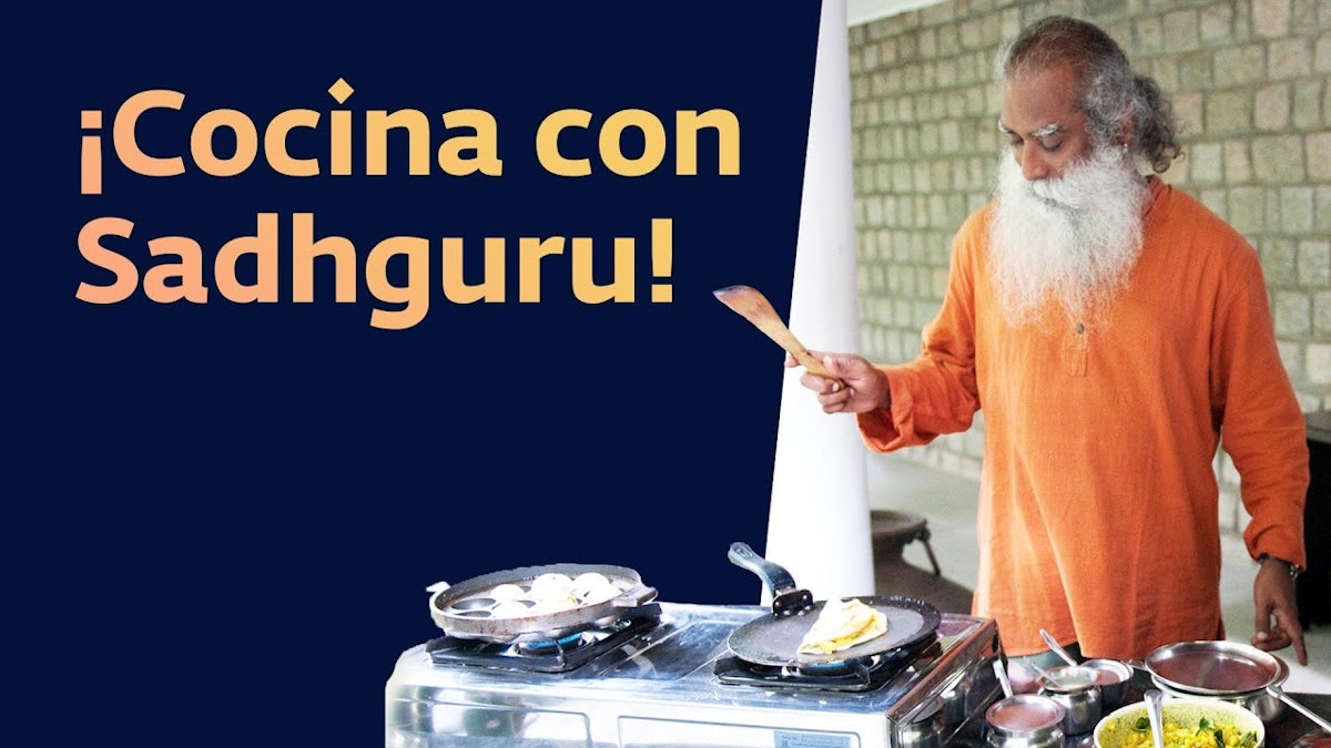 Yogui, místico ¡y un gran chef! - Mira a Sadhguru cocinar